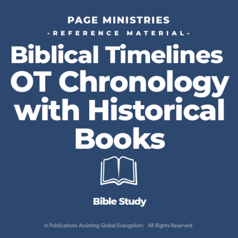 Biblical Timelines – OT Chronology with Historical Books | PAGE Ministry